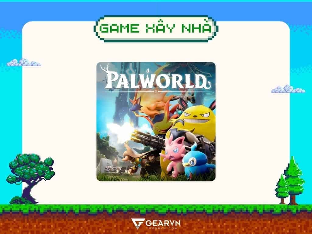 Top 9 tựa game xây nhà cực hay, đáng chơi trên PC cho game thủ