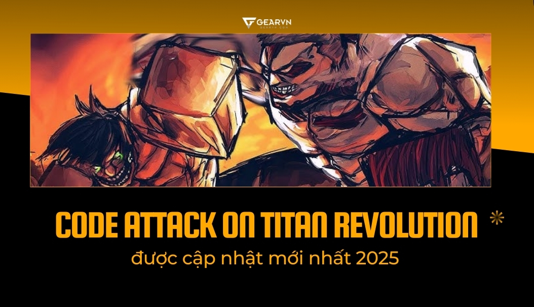 Tổng hợp Code Attack on Titan Revolution được cập nhật mới nhất 2025
